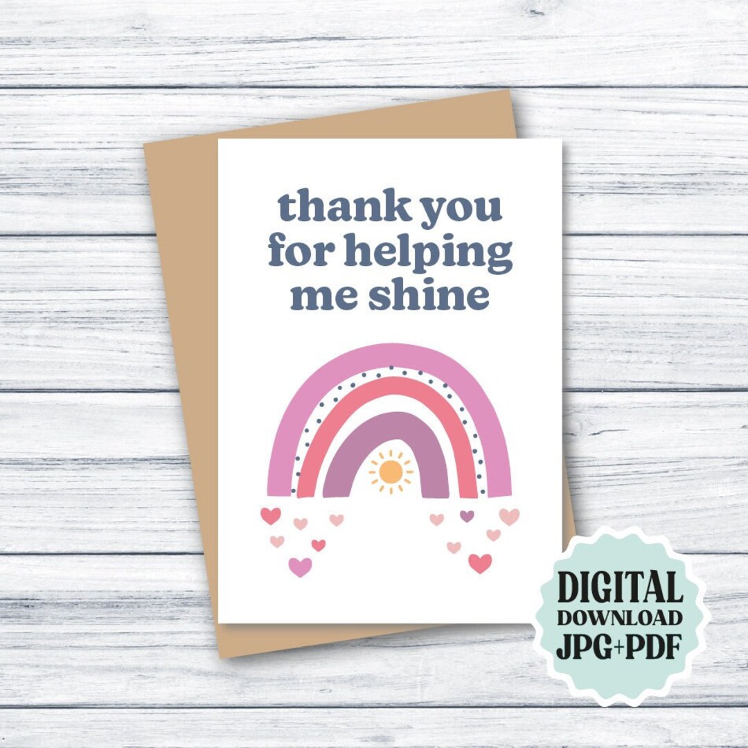 Teacher Thank You Card PRINTABLE Thank You for Helping Me Shine ...