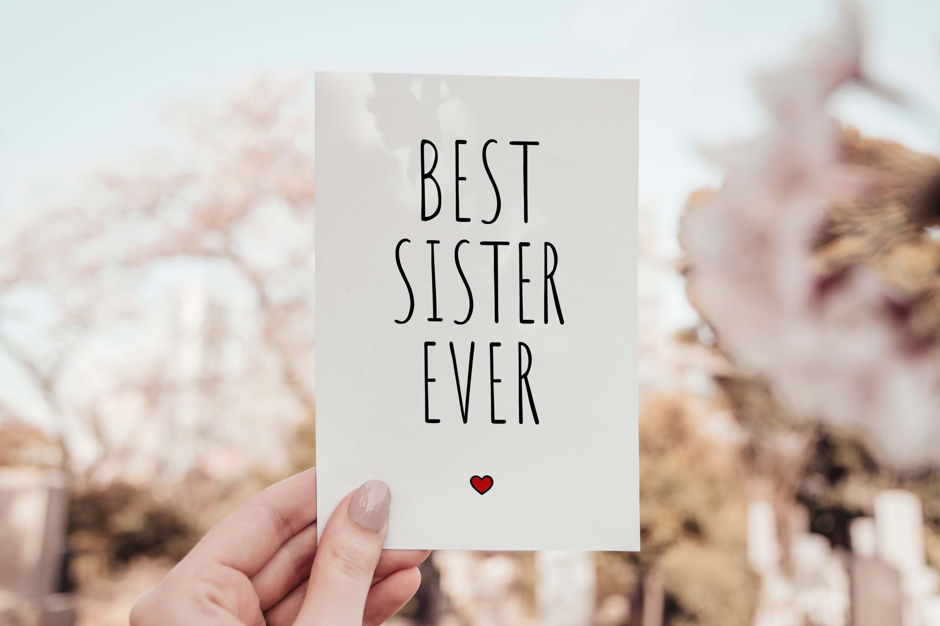 PRINTABLE Birthday Card for Sister, Best Sister Ever, Thank You Card for Sister, Sister Birthday ...