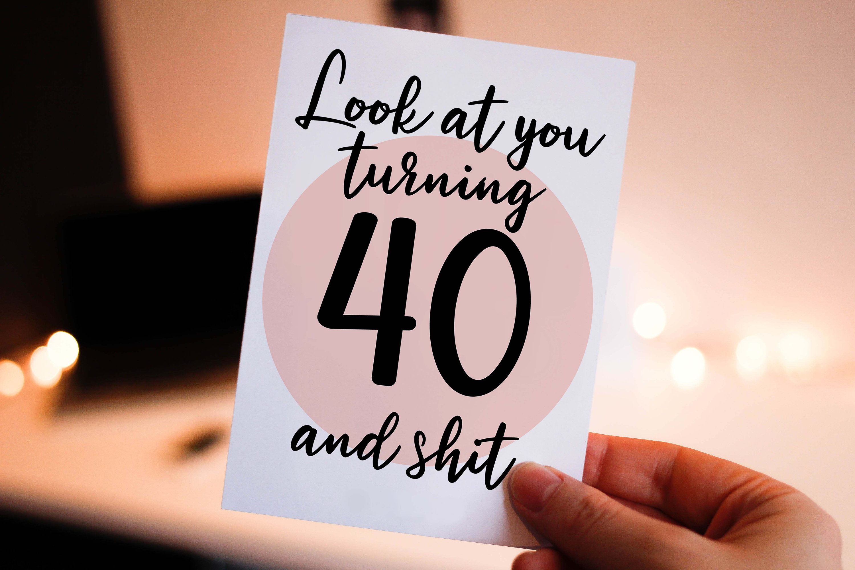 40th Birthday Card Funny PRINTABLE Birthday Card 40 Look at - Etsy