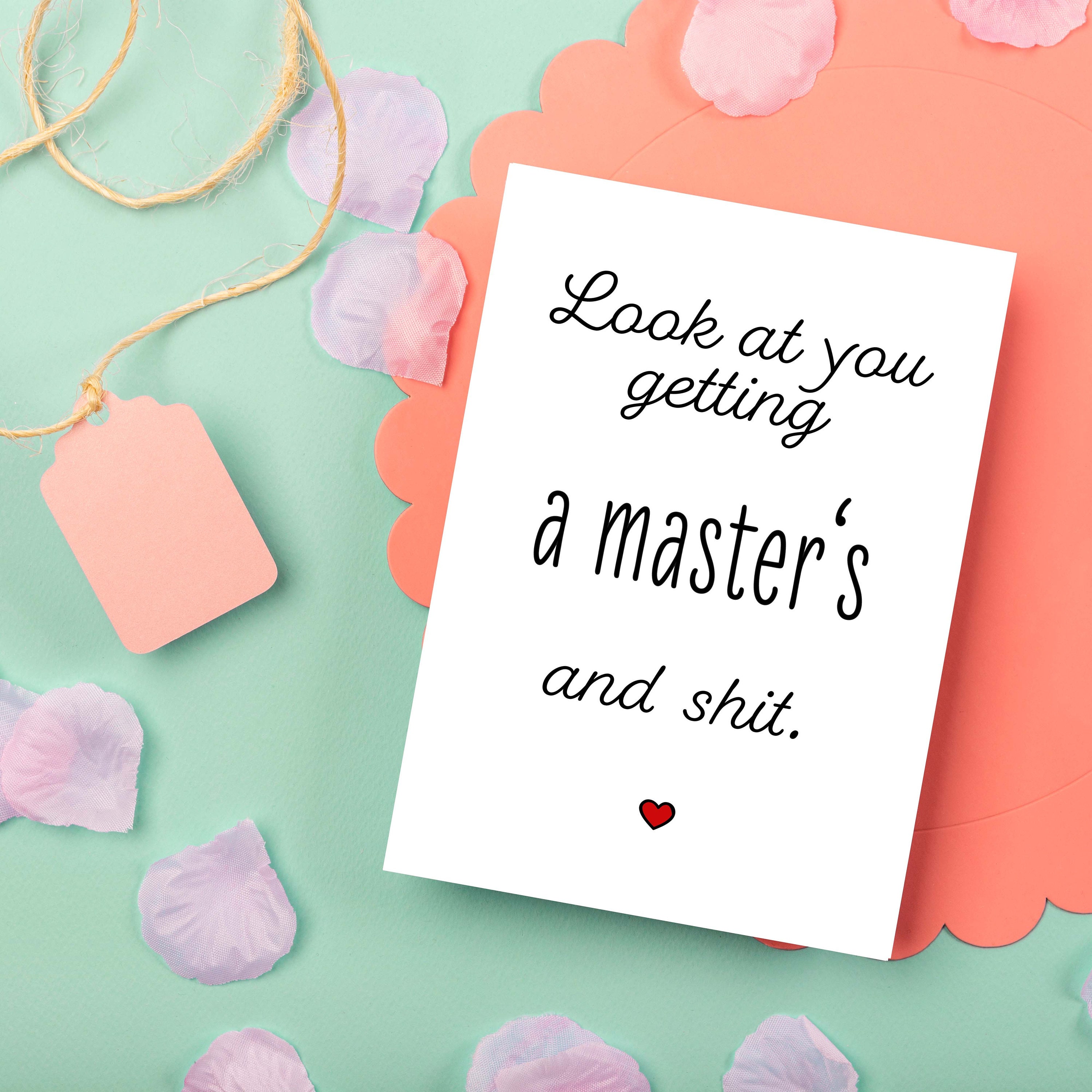 Graduation Card PRINTABLE, Masters Degree Card DOWNLOAD, Look at You ...