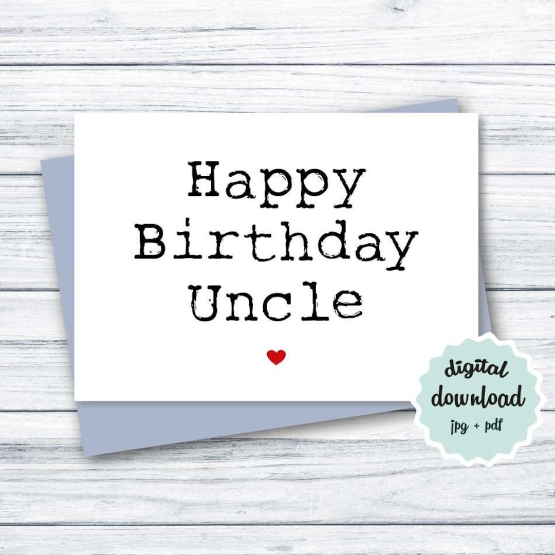Uncle Card, Birthday Card Uncle PRINTABLE Uncle Birthday Card, Cute ...