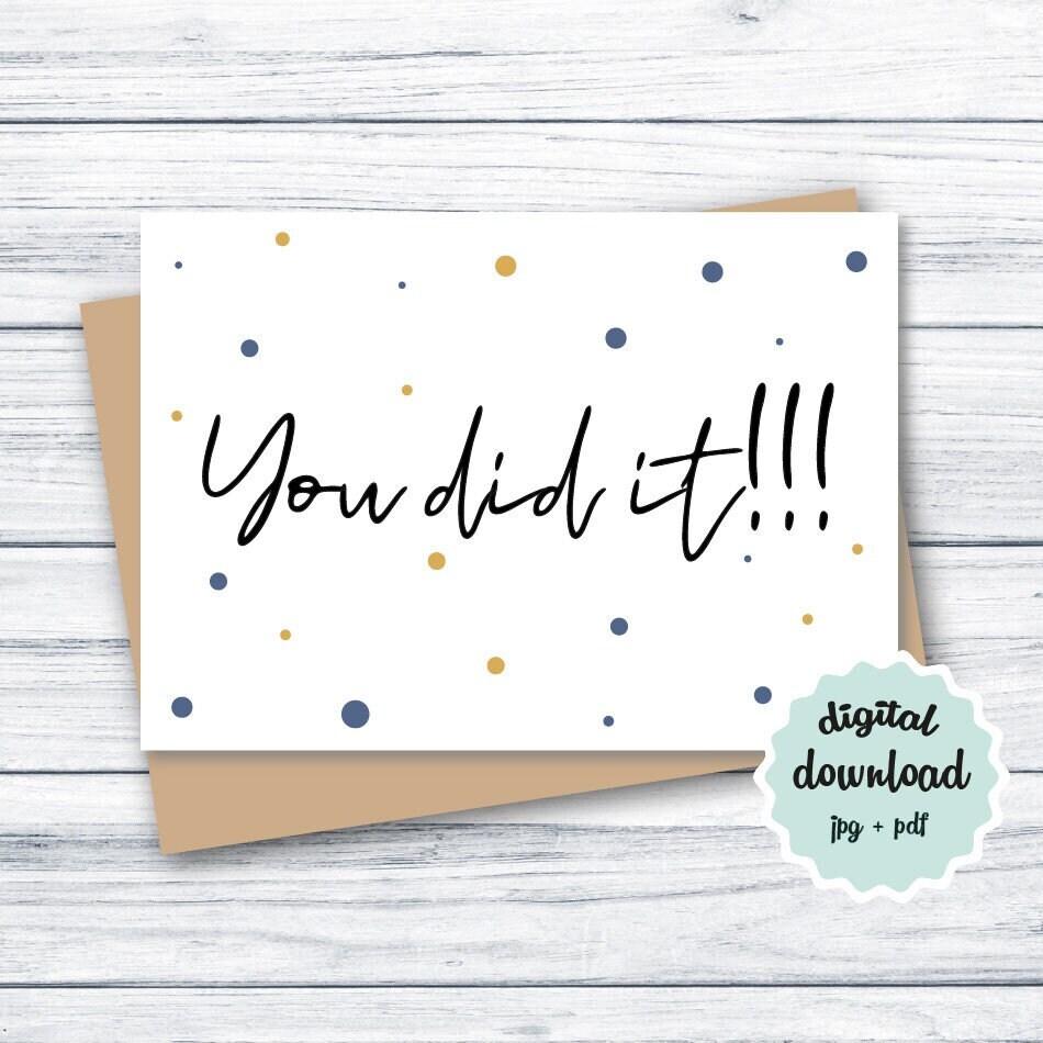 Graduation Card PRINTABLE, You Did It Card, Congratulations Card ...