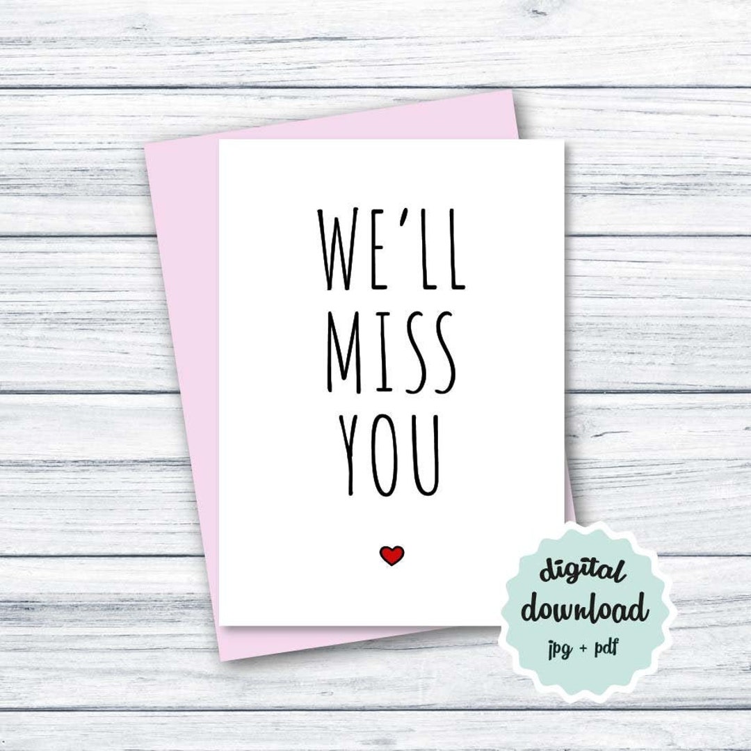 We'll Miss You Card DOWNLOAD Goodbye Card Retirement Card From ...