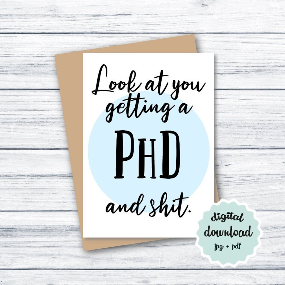 Phd Graduation Card PRINTABLE Doctorate Graduation Card Funny, Grad ...
