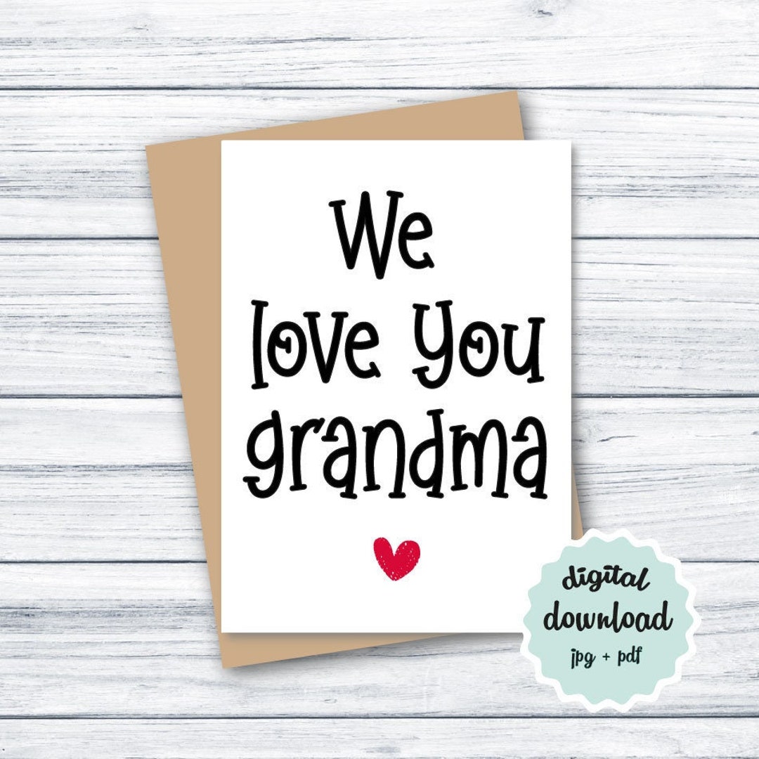 Birthday Card Grandma PRINTABLE We Love You Grandma Birthday Card From ...