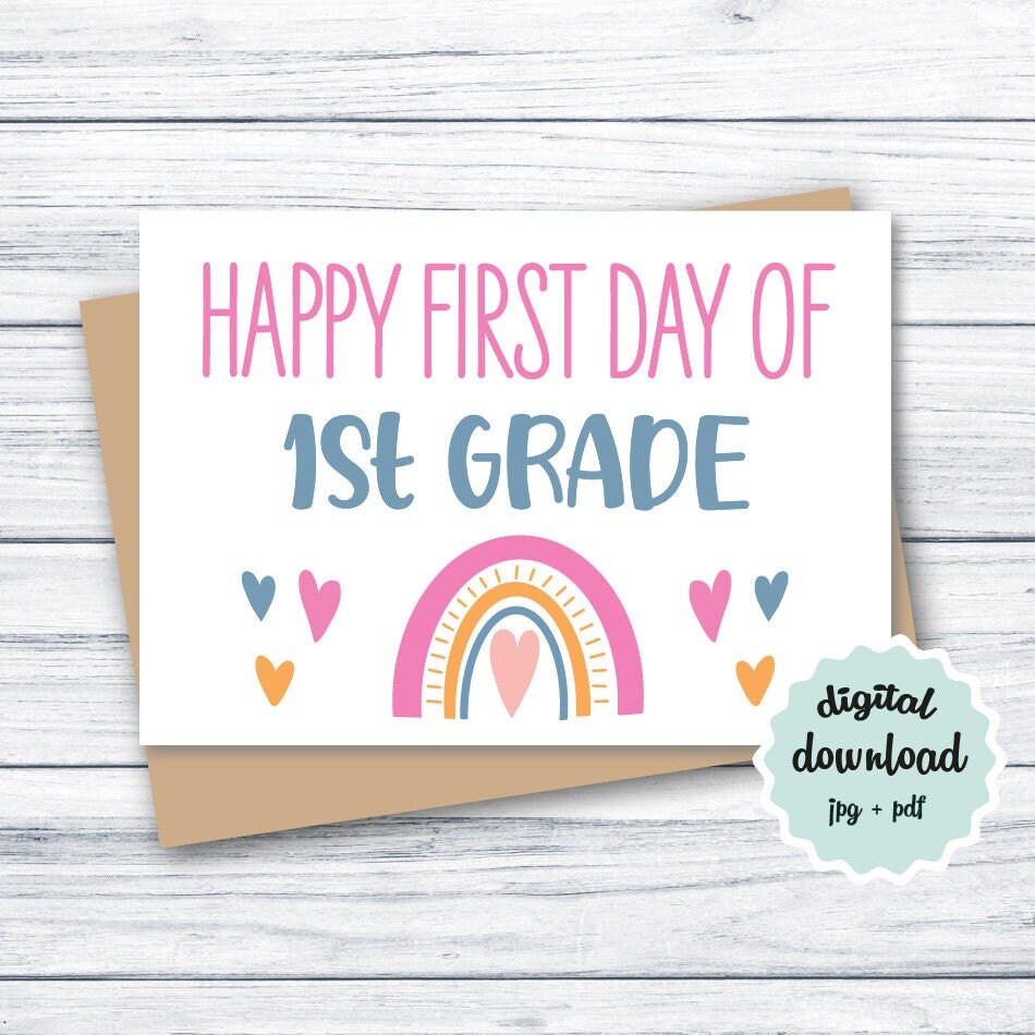 Happy First Day of 1st Grade Card PRINTABLE Back to School Card Cute ...