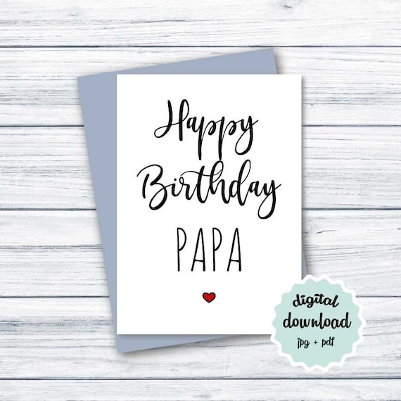 Happy Birthday Papa Birthday Card PRINTABLE Birthday Card Papa - Etsy