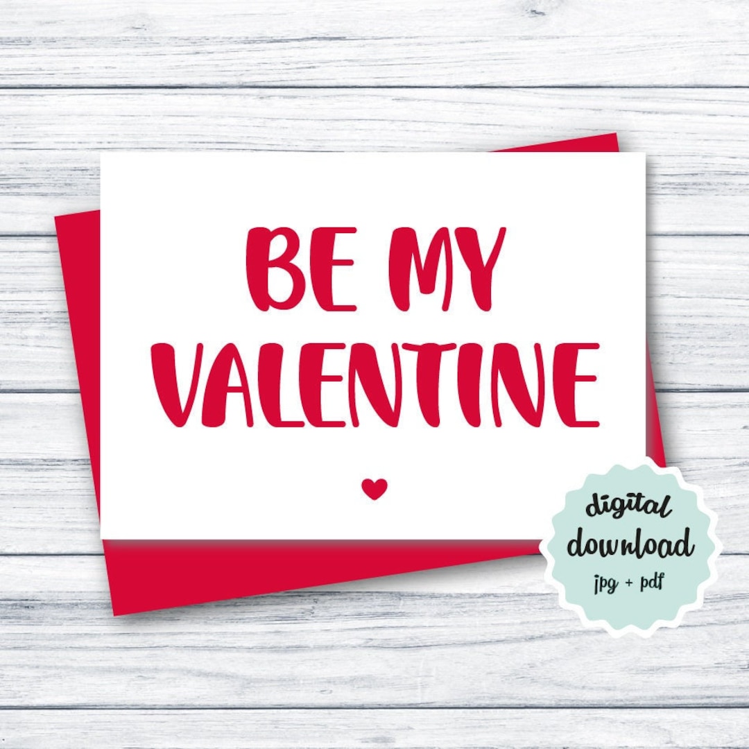 Valentine's Day Card PRINTABLE Be My Valentine Card, Cute Valentines ...