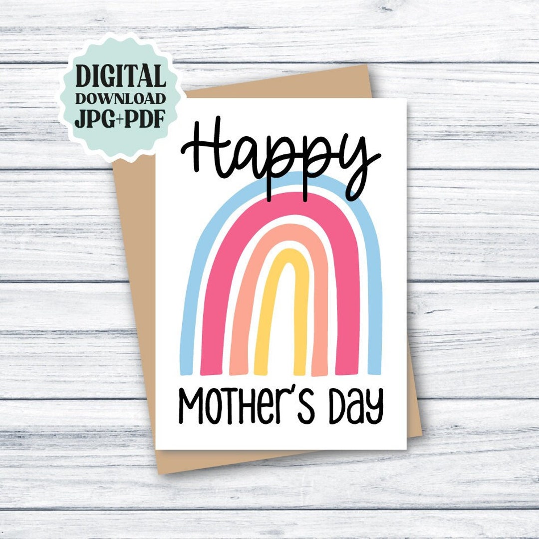 Mother's Day Card Rainbow PRINTABLE Card for Mom, Cute Mothers Day Card ...