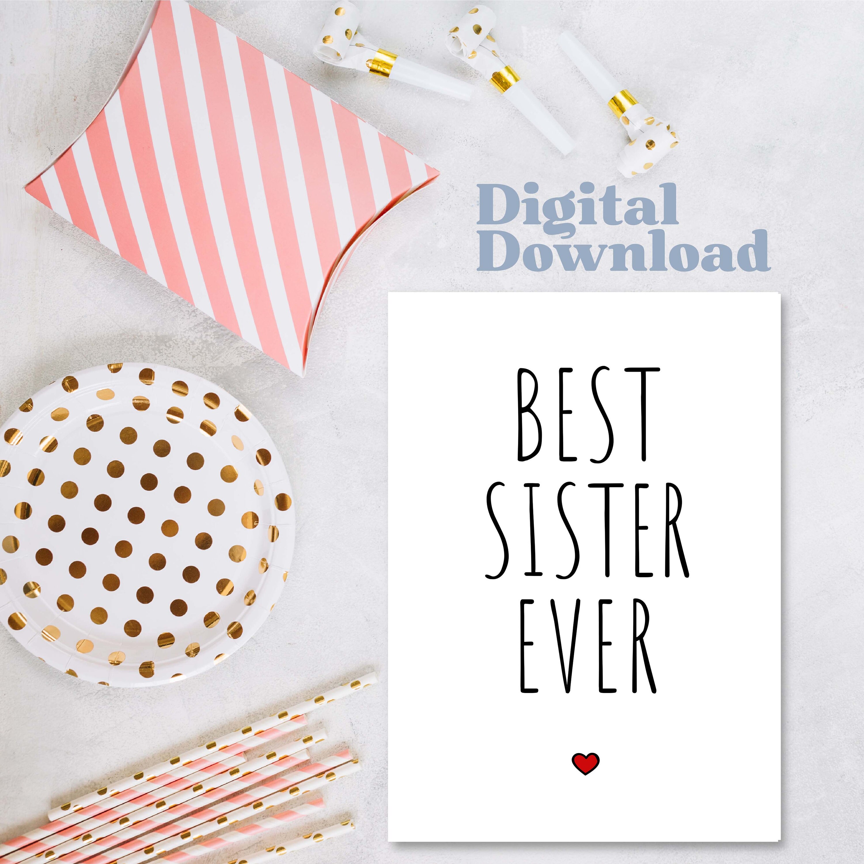 PRINTABLE Birthday Card for Sister, Best Sister Ever, Thank You Card for Sister, Sister Birthday ...