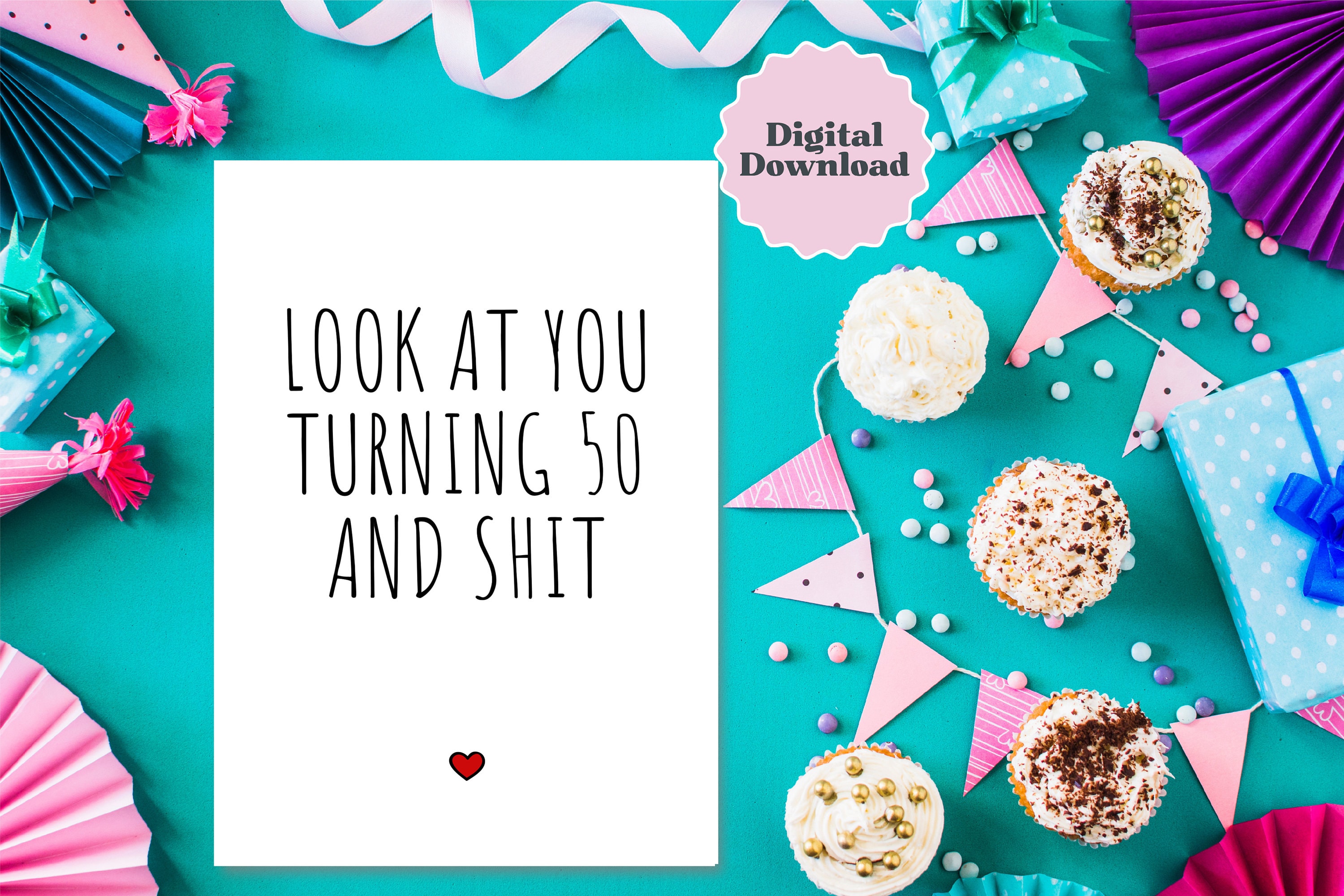 50th Birthday Card Funny PRINTABLE Birthday Card 50, DOWNLOADABLE ...