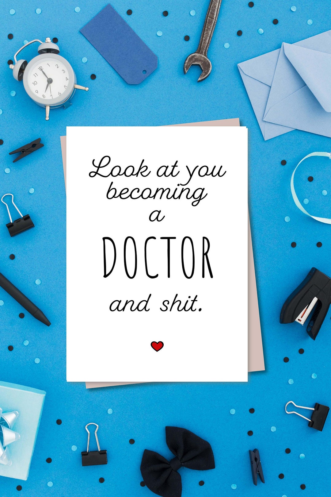 Doctor Graduation Card PRINTABLE Look at You Becoming a Doctor - Etsy