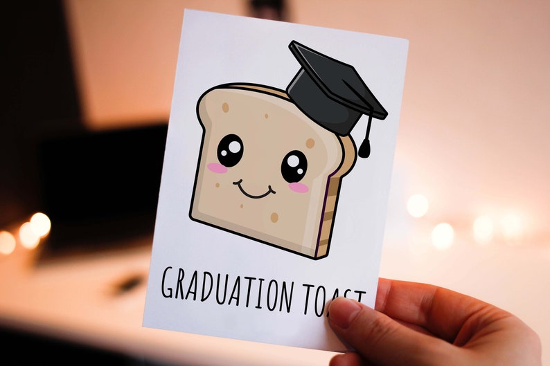 Funny Graduation Card PRINTABLE Graduation Toast Card, Grad Card ...