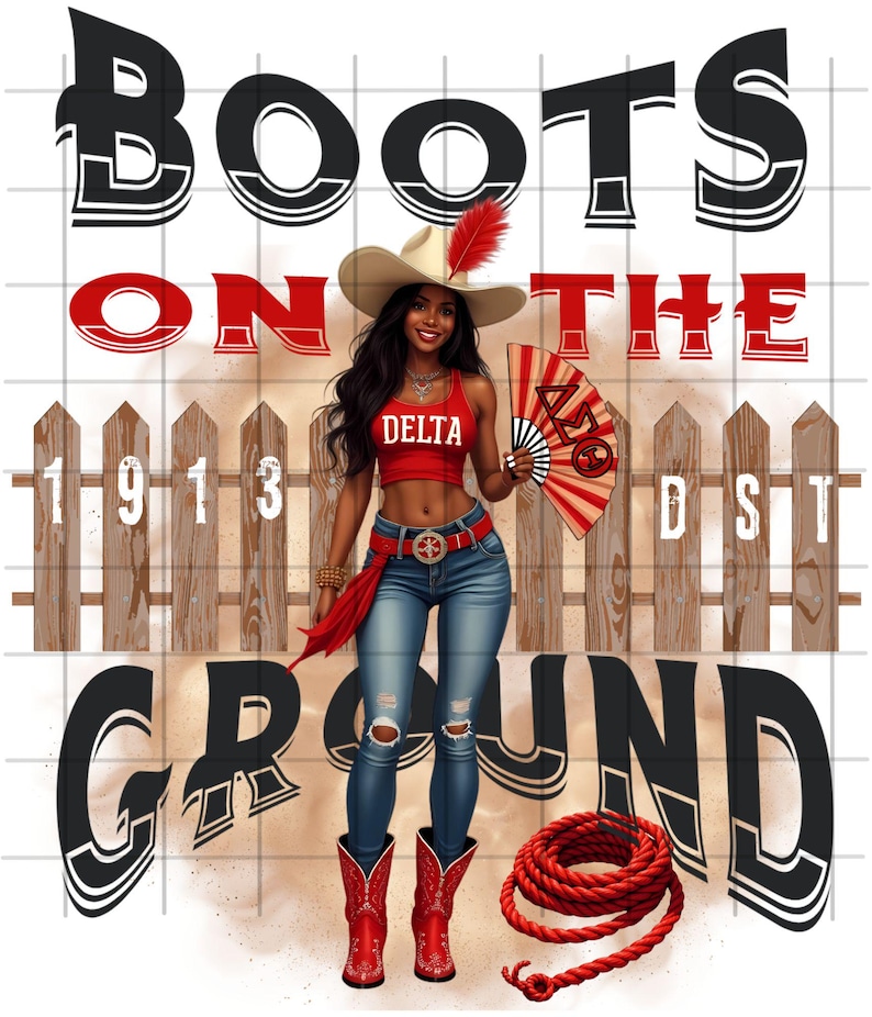 DST Inspired Boots on the Ground PNG | 1913 DST Sorority Cowgirl ...