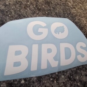 Philadelphia Go Birds Vinyl Decal/eagles Decal/go Birds - Etsy