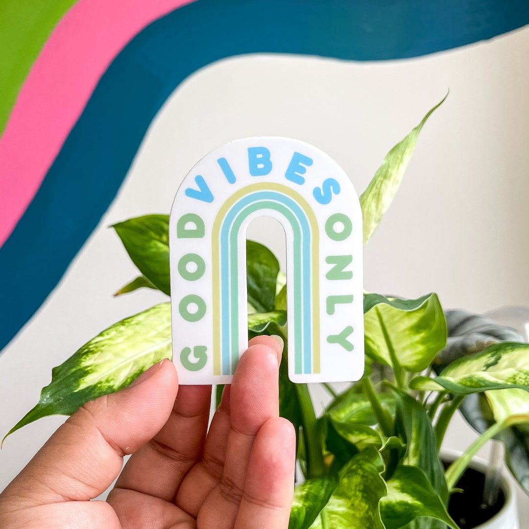 Good Vibes Only Sticker 3" - Etsy