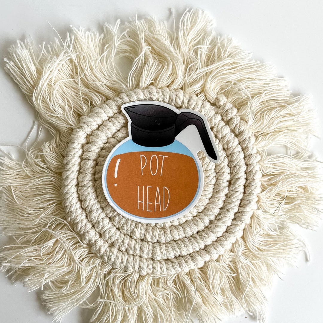 Pot Head Coffee Pot , Vinyl Matte, Laptop Decal, Best Friend Gift - Etsy