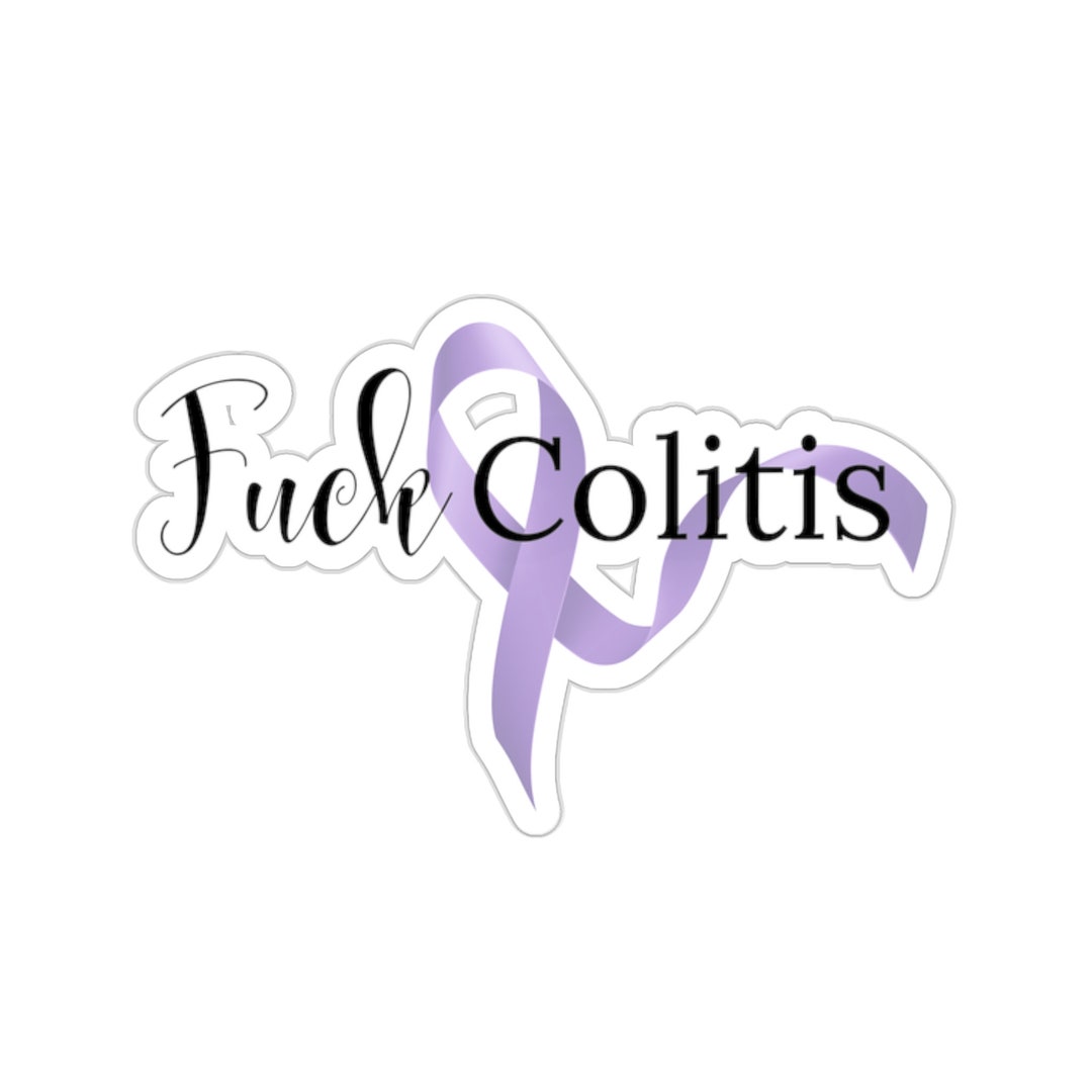 Funny Colitis Sticker, Colitis Awareness, Colitis, Colitis Sticker ...