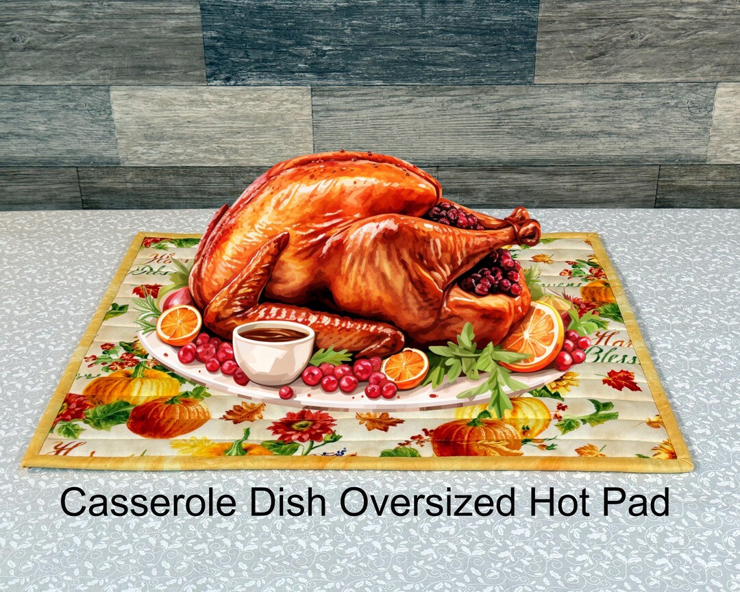 Oversized XL Casserole Dish Hot Pad | Thanksgiving Holiday Dinner Hot ...