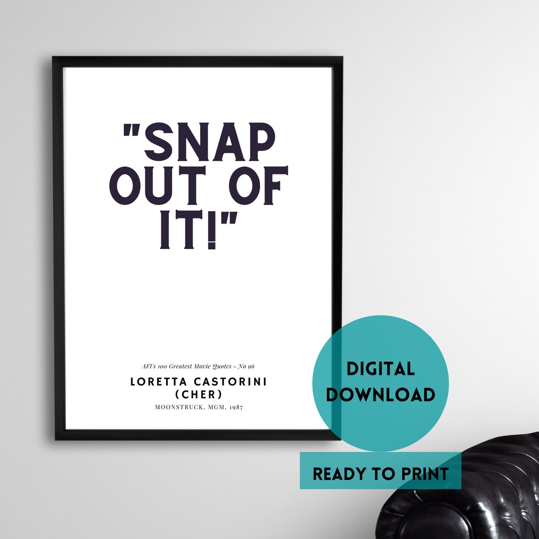 96, MOONSTRUCK, MGM, 1987, Afi's 'greatest 100 Movie Quotes of All Time ...