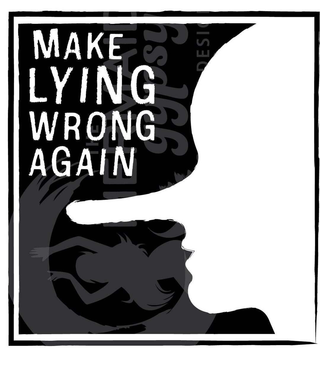 Instant SVG Download File: Make Lying Wrong Again! - Etsy