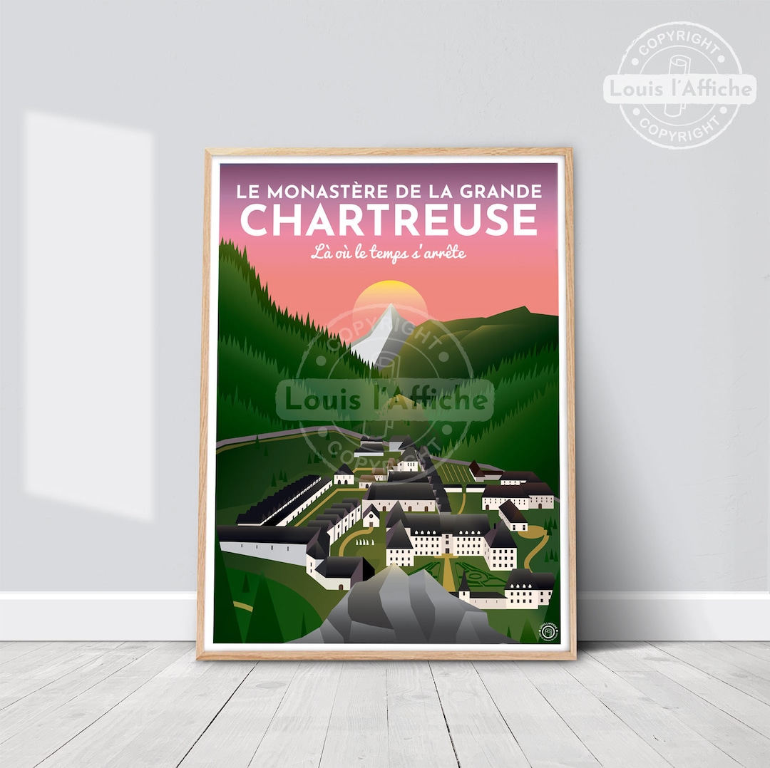 POSTER Illustration CHARTREUSE the Monastery of the Grande Chartreuse ...