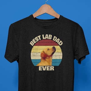 Lab Shirt for Dog Dad, Yellow Lab Dad Shirt, Yellow Labrador Shirt ...