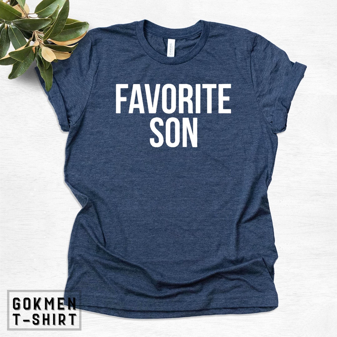 Favorite Son T-shirt, Sibling Gift, Family Reunion Shirt - Etsy