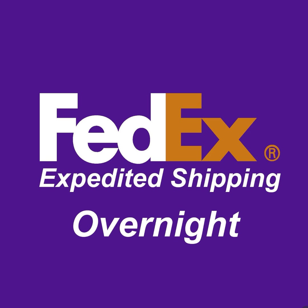 FEDEX Shipping Upgrade to Your Existing Order (1 DAY) - Etsy