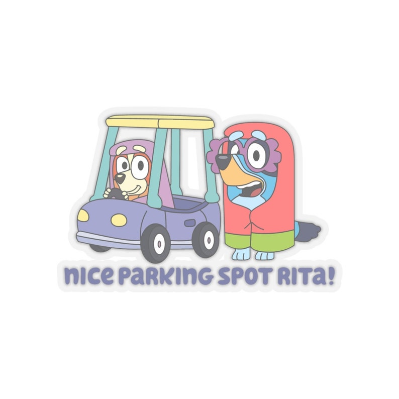 Nice Parking Spot Rita Kiss-cut Sticker - Etsy