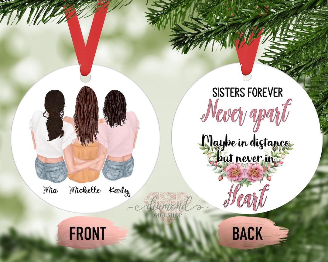 Long Distance Sister Gift Sister Ornament Family Portrait Ornament ...
