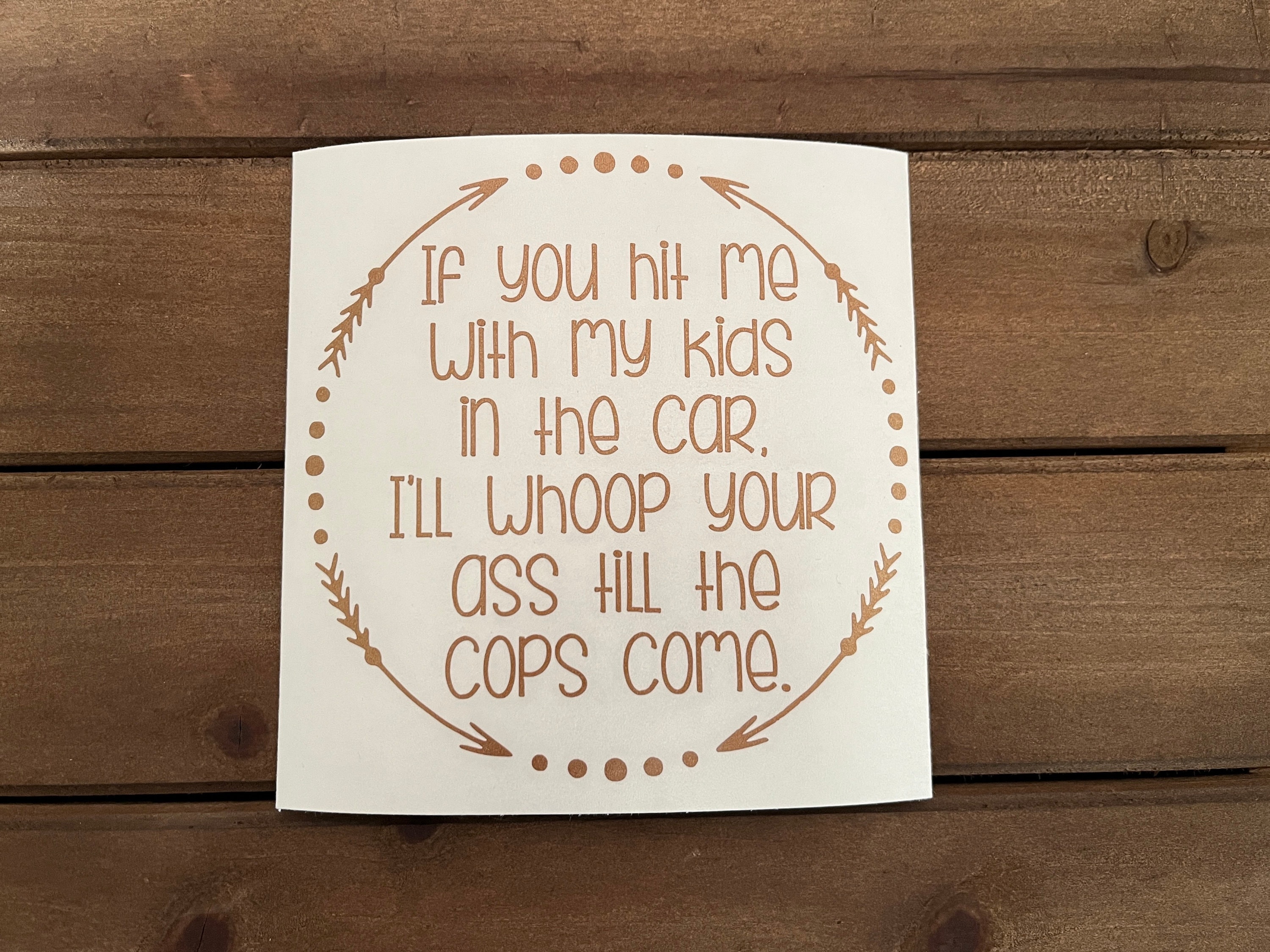 If You Hit Me With My Kids in the Car Sticker / Car Sticker / Funny ...