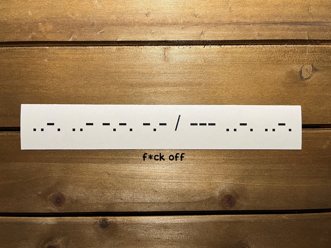 Fuck off in Morse Code Sticker - Etsy