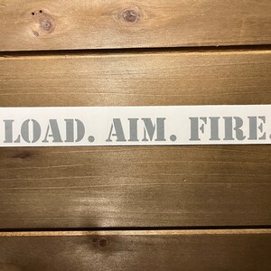 Load Aim Fire Vinyl Decal - Etsy