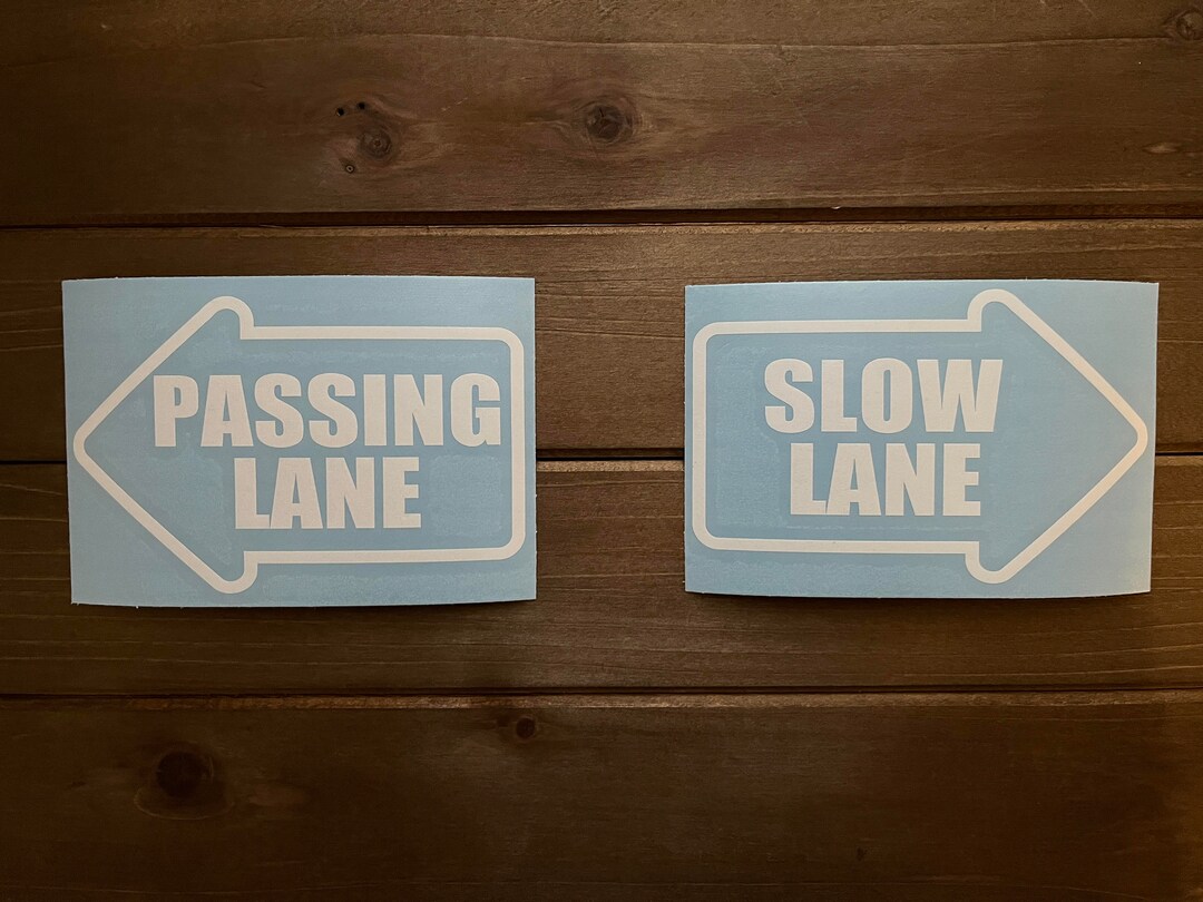 Passing Lane and Slow Lane Directional Arrows Vinyl Decal for Rear ...