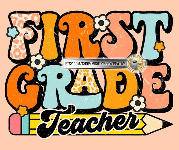 First Grade Teacher PNG File Sublimation Design Download - Etsy
