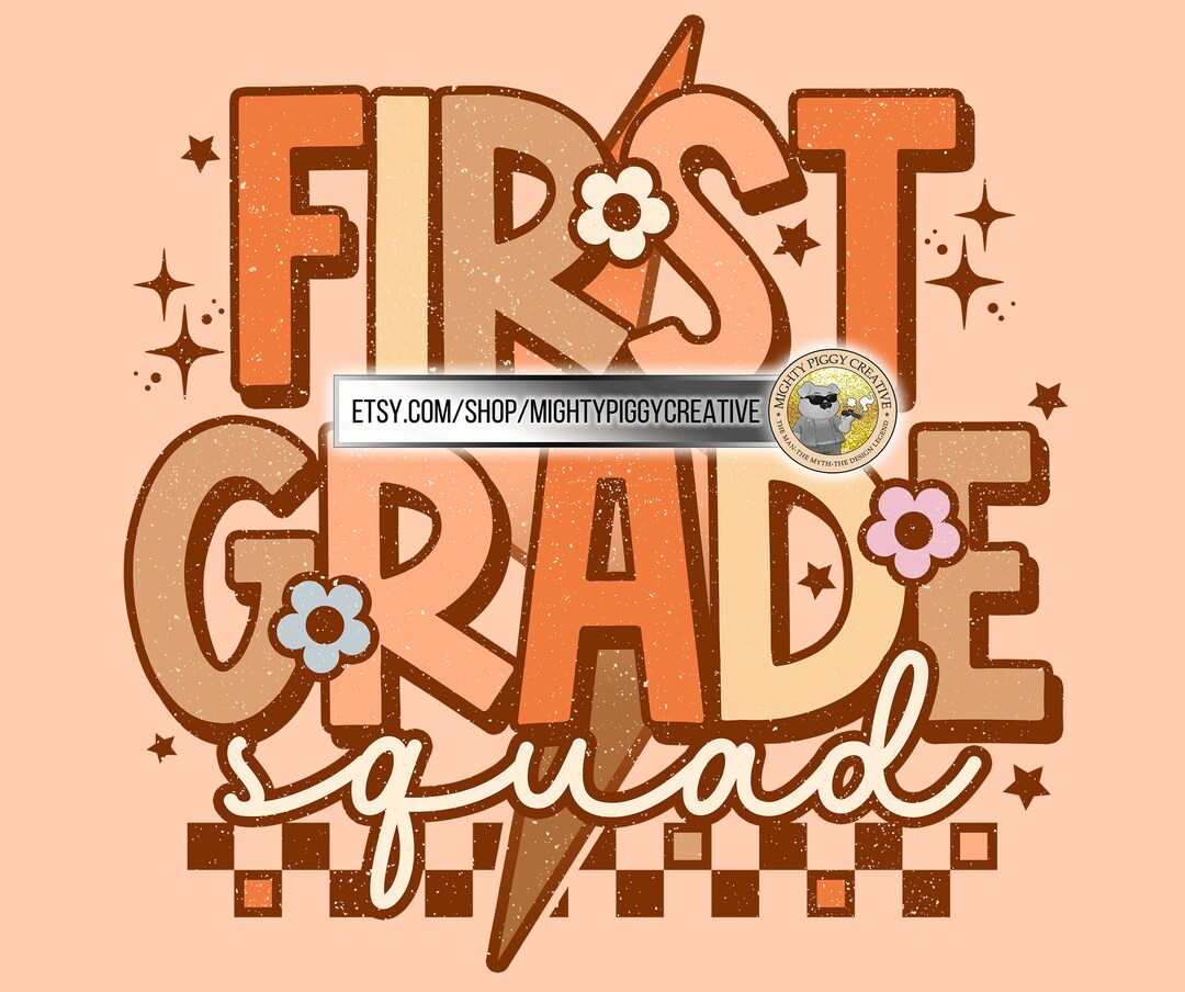First Grade Squad PNG File, Sublimation Design Download, Digital, Retro ...