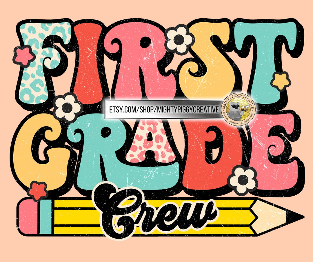 First Grade Crew PNG File, Sublimation Designs Download, Digital, Retro ...