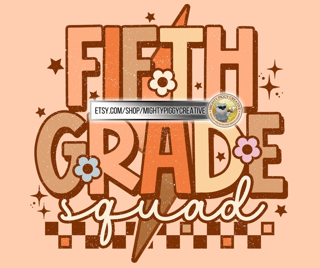 Fifth Grade Squad PNG File, Sublimation Design Download, Digital, Retro ...