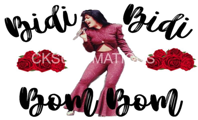 Bidi Bidi Bom Bom Png Selena Sublimation PNG - Etsy