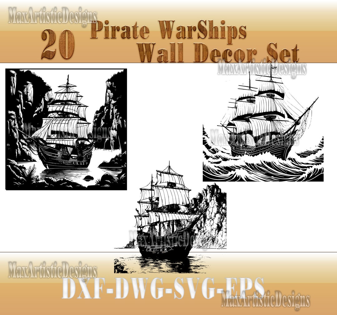 20 Pirate Warships and Ships Cnc Vectors Set Svg Dxf Eps Landscape ...