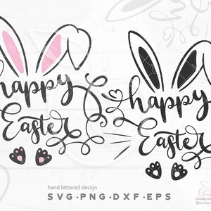 Happy Easter SVG / Easter Bunny Ears Svg, Easter Shirt, Easter Rabbit ...