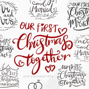 1st Christmas Engaged Svg, Newlywed Our First Christmas as Mr and Mrs ...