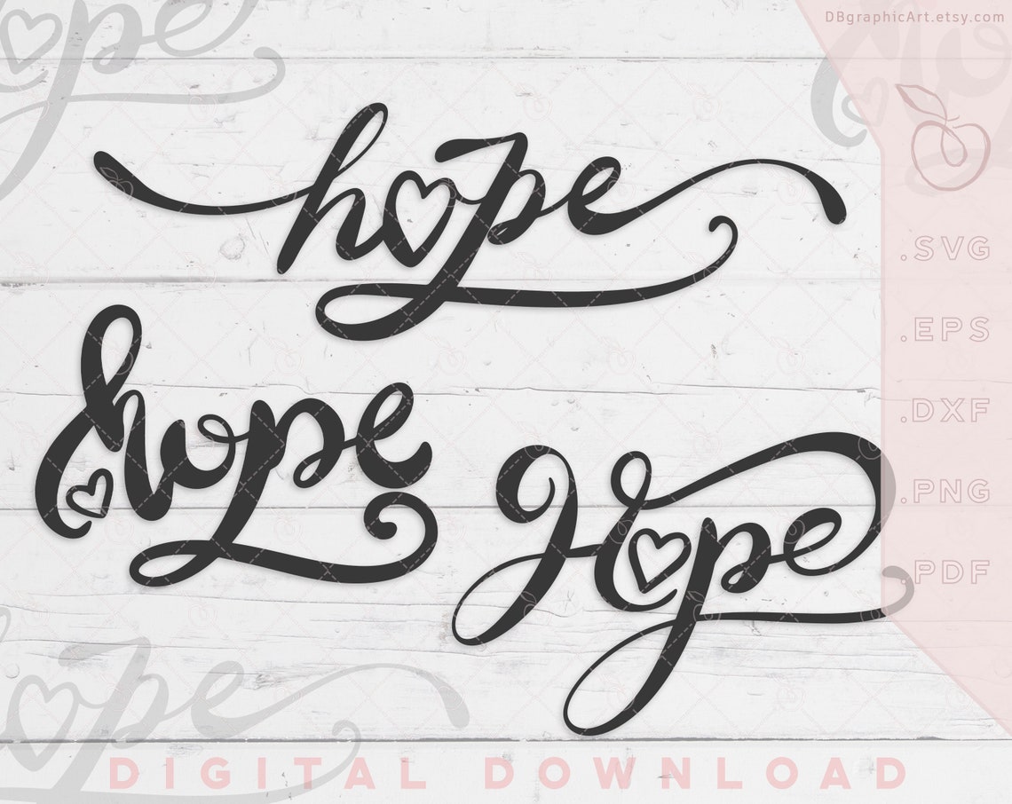 Hope Svg Cursive Hand Lettered Hope Cut File Motivational - Etsy