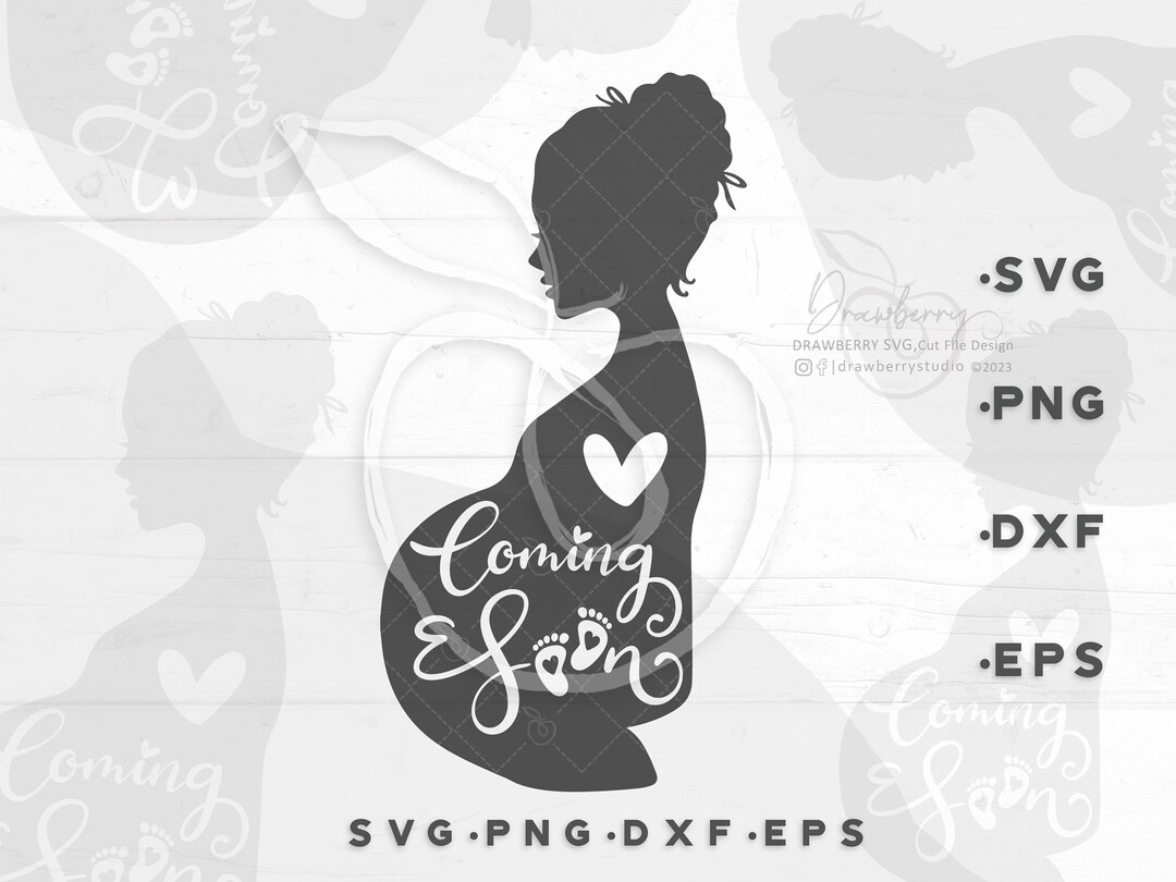Coming Soon Pregnant Woman Svg New Mom To Be Pregnancy Silhouette