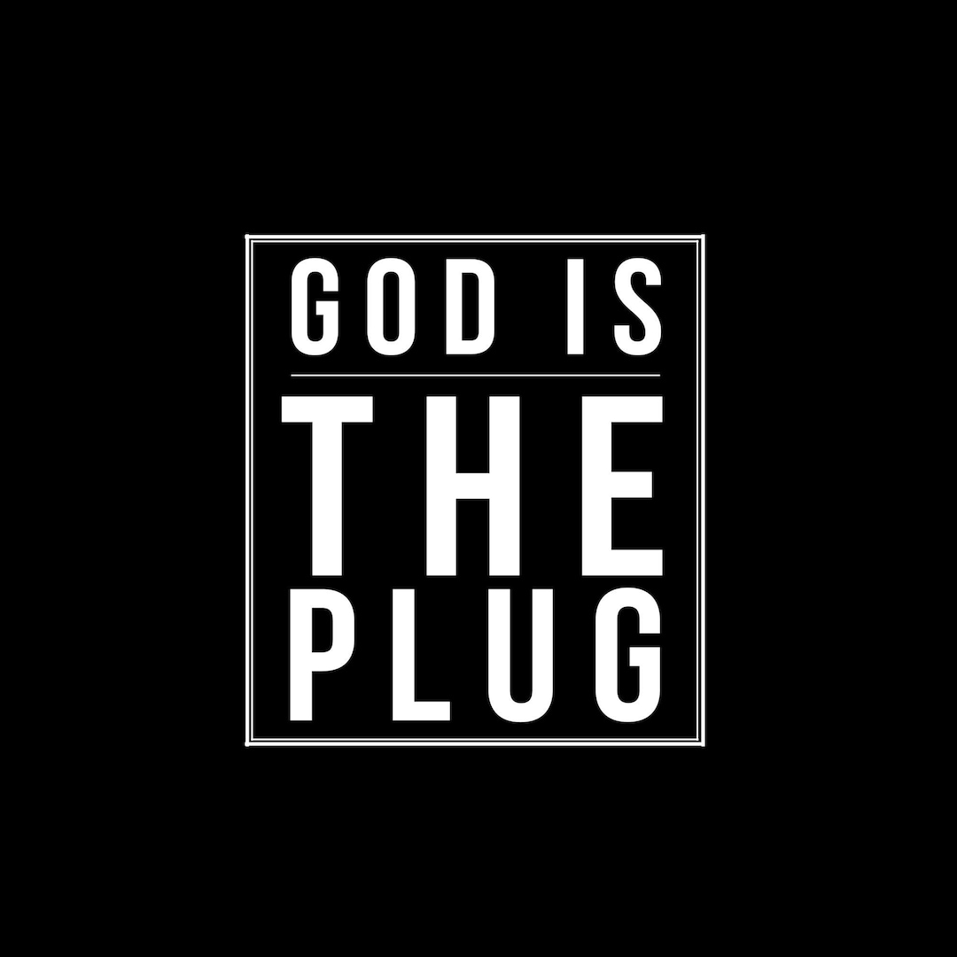 Png God is the Plug Png Religion Png God Png Blessings Png Faith Png ...