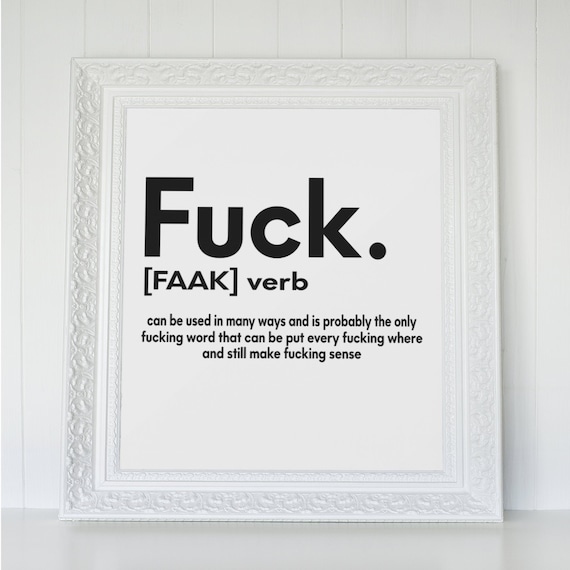 Funny Quote Print Fuck Definition Svg Downloadable Prints | Etsy