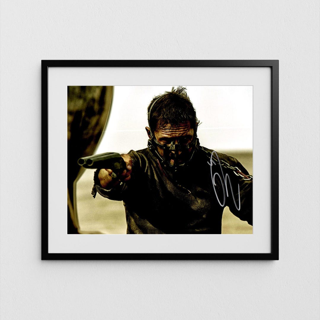 Tom Hardy Autograph Mad Max Signed Poster Authentic Signature With COA ...