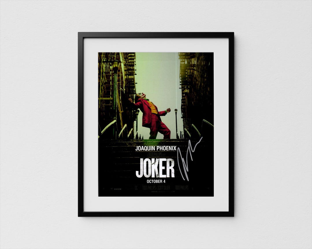 Joaquin Phoenix Autograph Joker Signed Arthur Fleck Poster Authentic ...