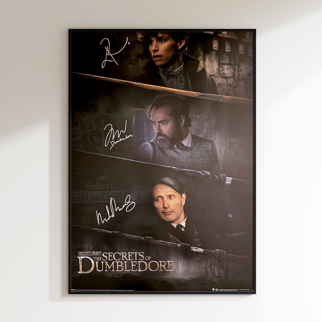 Fantastic Beast: the Secrets of Dumbledore Signed Poster | 24x36 Inches ...
